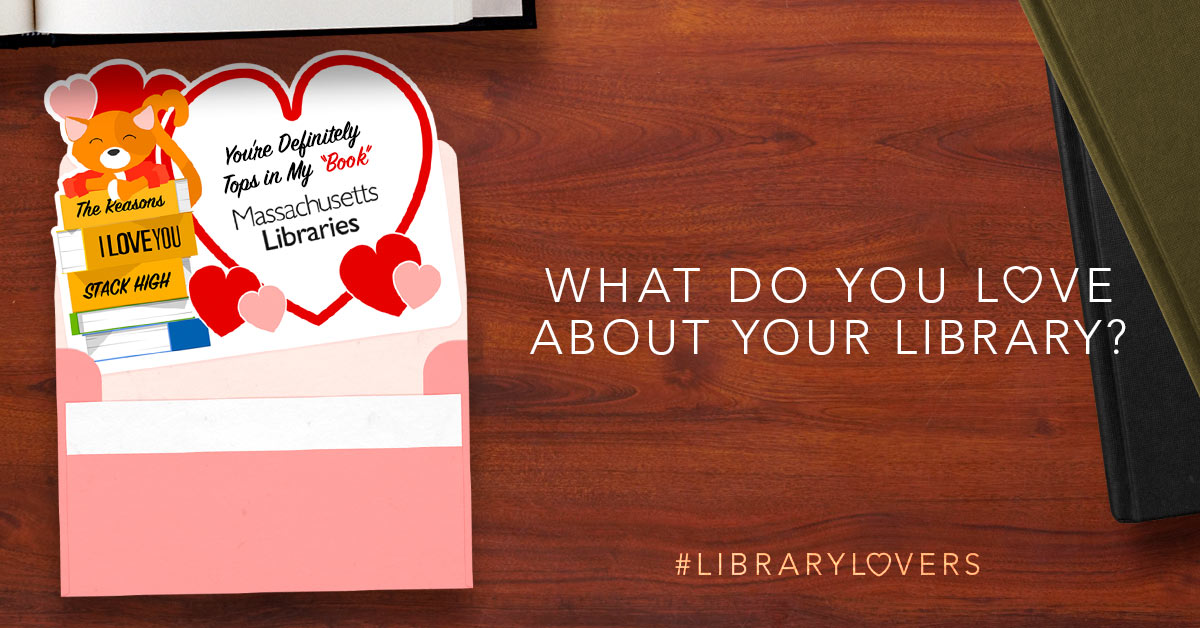 Your Library Has a Lot to Love! | Attleboro Public Library